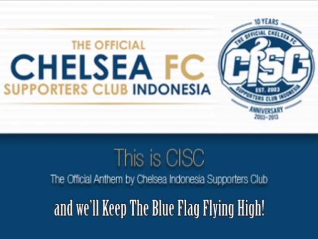 This is CISC Lyric Video - Official Chelsea Indonesia Supporters Club